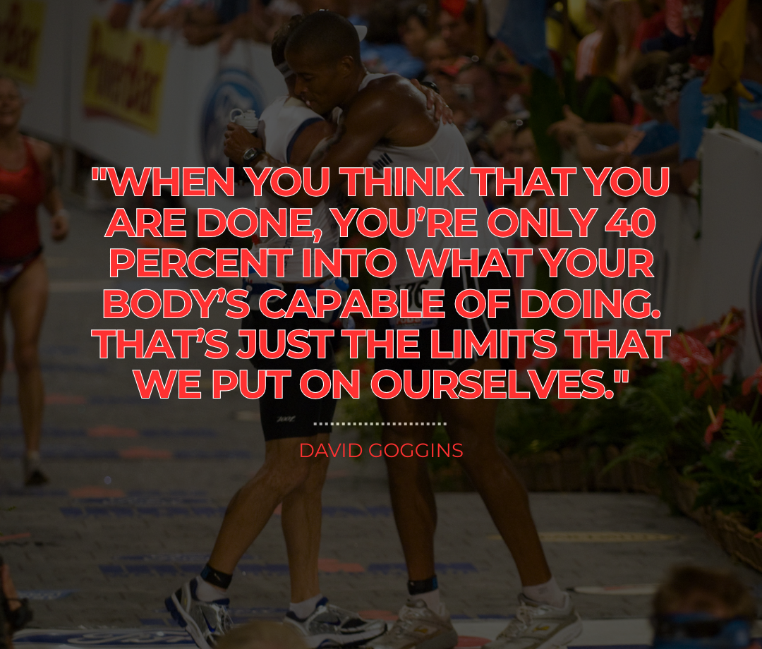 17 David Goggins Quotes to Forge Mental Toughness - Men's Journal