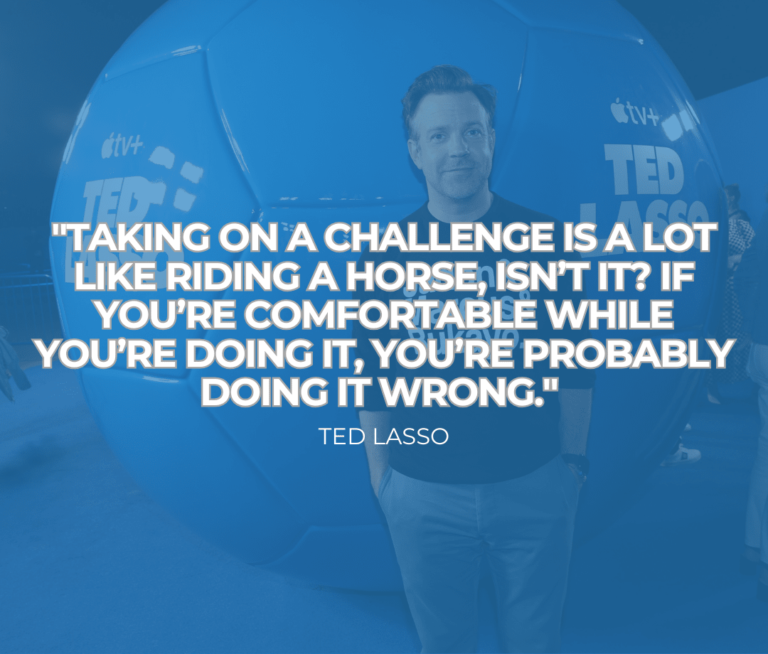 31 Inspirational 'Ted Lasso' Quotes About Life and Teamwork - Men's Journal