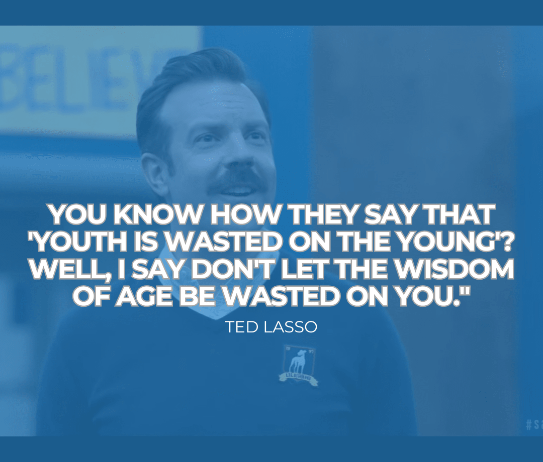 31 Inspirational 'Ted Lasso' Quotes About Life and Teamwork - Men's Journal